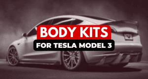 The Top 8 Tesla Model 3 Body Kit Brands to Consider