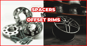 Wheel Spacers Vs Offset Rims for Flush Fitment